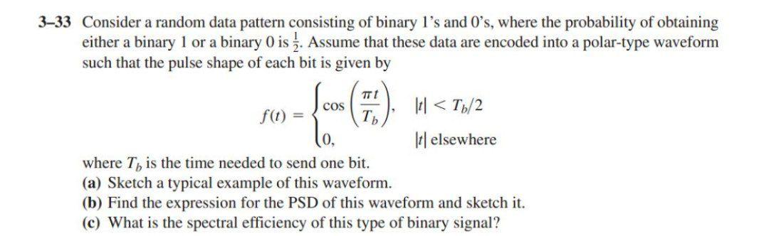 Solved 3–33 Consider a random data pattern consisting of | Chegg.com