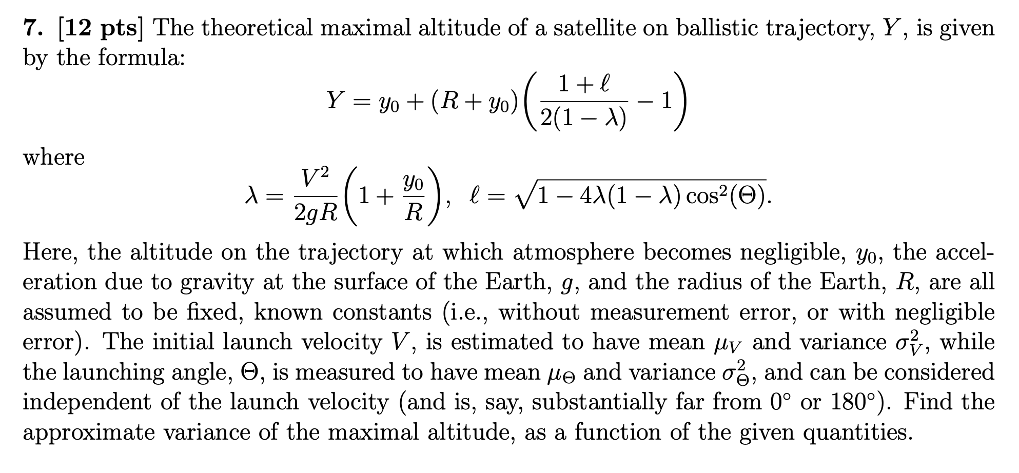 Solved 7. [12 pts] The theoretical maximal altitude of a | Chegg.com