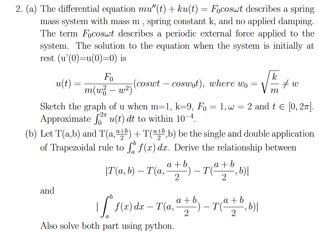 k т 2. (a) The differential equation mu"(t) + ku(t) | Chegg.com