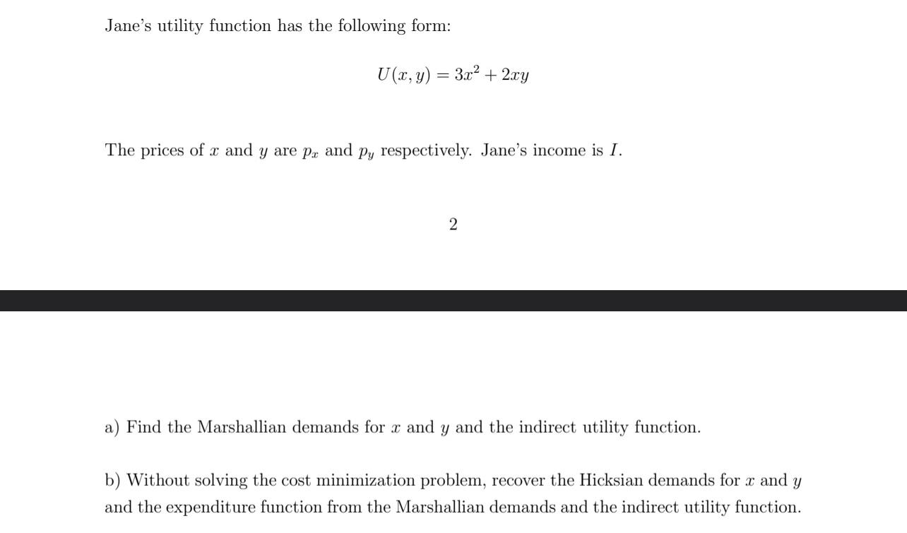 Solved Jane's utility function has the following form: | Chegg.com Solved Jane's utility function has the following form: | Chegg.com