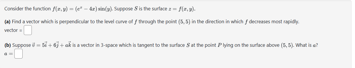 Solved Consider the function f(x,y)=(ex-4x)sin(y). ﻿Suppose | Chegg.com