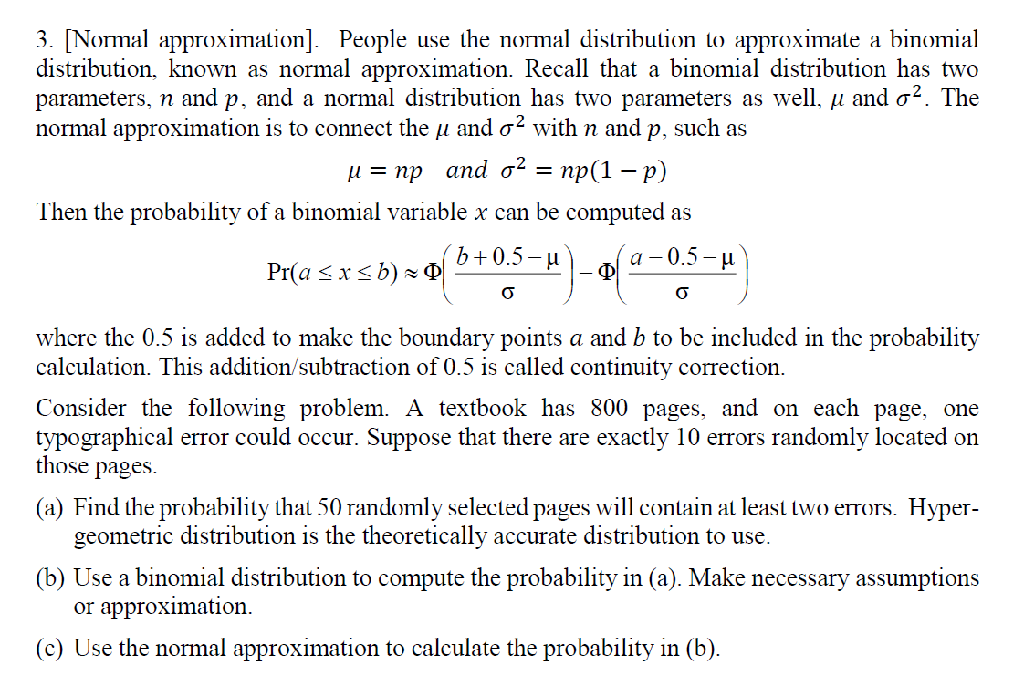 Solved 3. [Normal approximation). People use the normal | Chegg.com