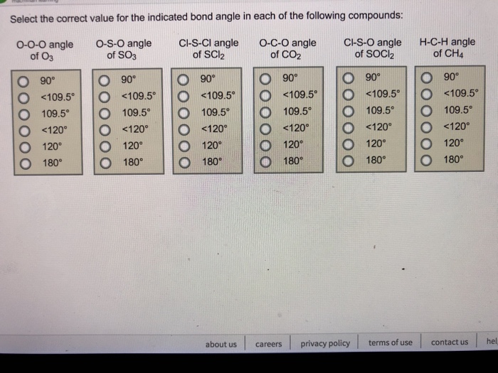 Solved Select the correct value for the indicated bond angle | Chegg.com