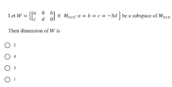 Solved Let tw = {la 0 d 61 € M2x3: a = b = c =-3d } be a | Chegg.com