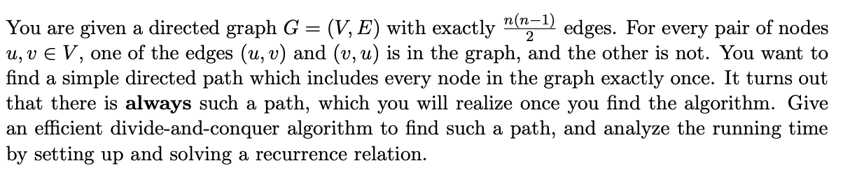 Solved = You are given a directed graph G = (V, E) with | Chegg.com