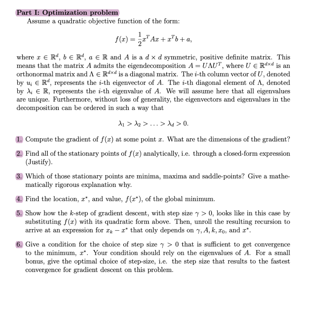 = Part I: Optimization problem Assume a quadratic | Chegg.com