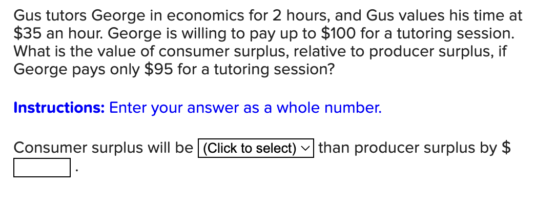 Solved Gus tutors George in economics for 2 ﻿hours, and Gus | Chegg.com