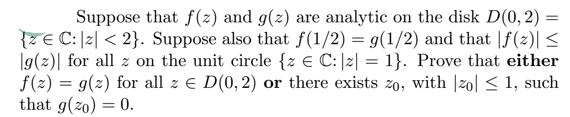 Solved Suppose that f(z) and g(z) are analytic on the disk | Chegg.com