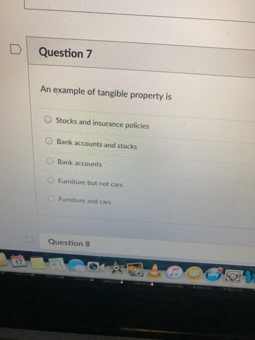 Solved Question 7 An example of tangible property is O | Chegg.com