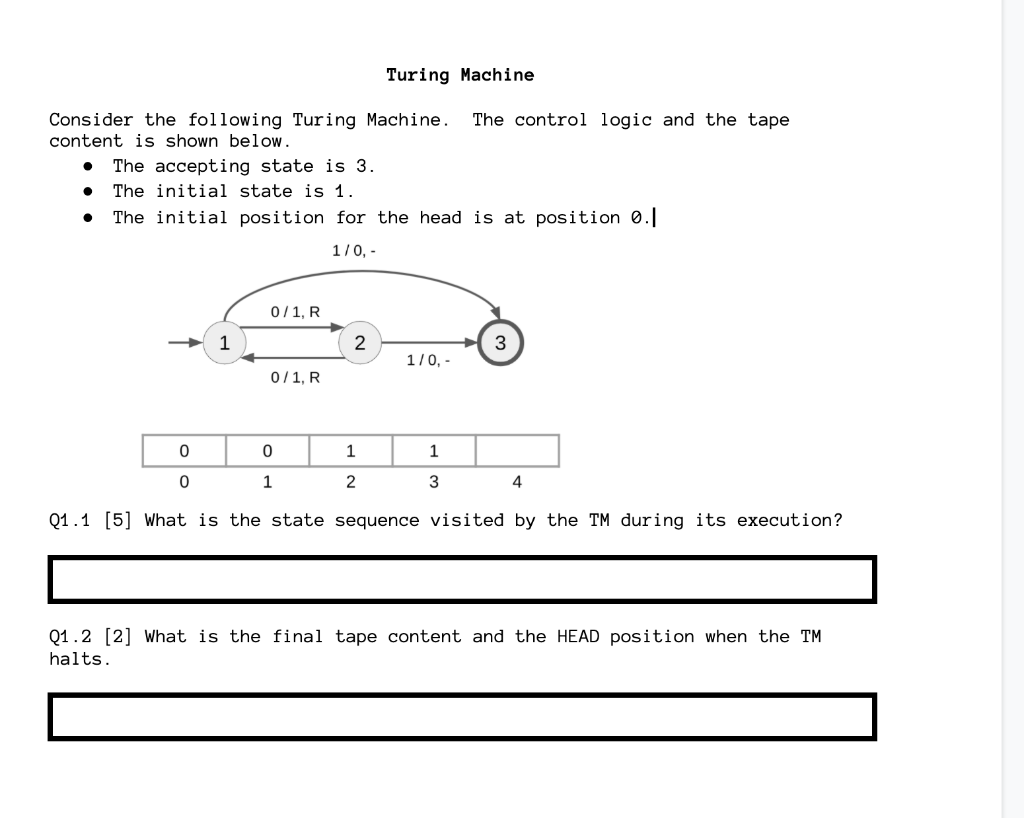 Solved Turing Machine Consider the following Turing Machine. | Chegg.com