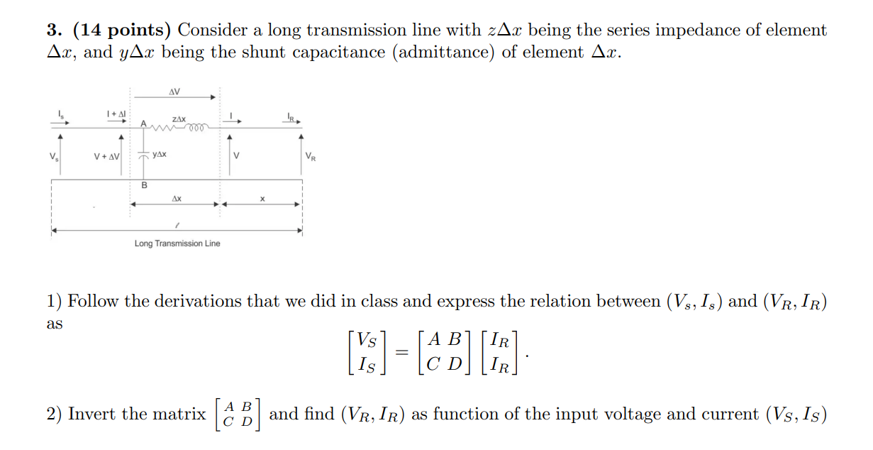 Solved 3. (14 points) Consider a long transmission line with | Chegg.com