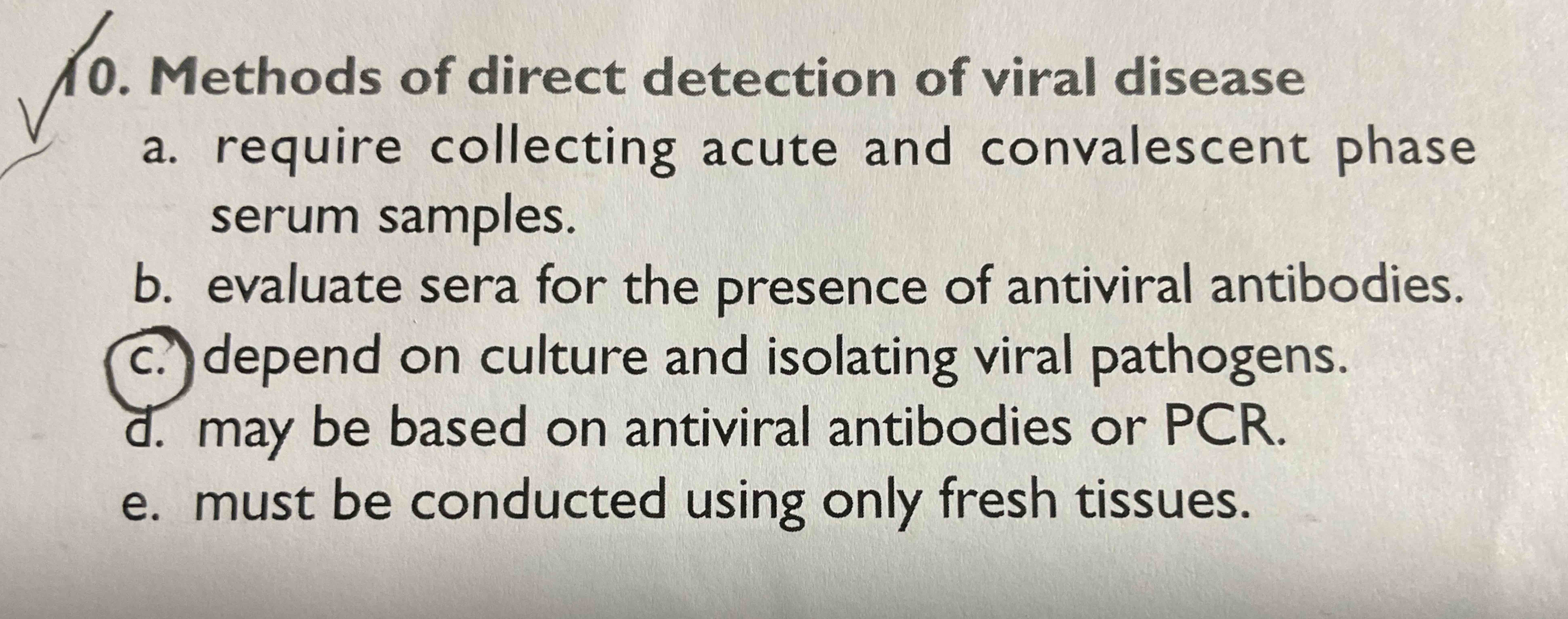 Solved 0. ﻿Methods of direct detection of viral disease a. | Chegg.com