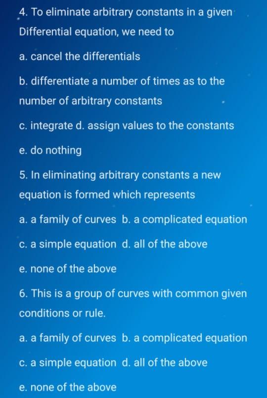 Solved 4. To eliminate arbitrary constants in a given | Chegg.com