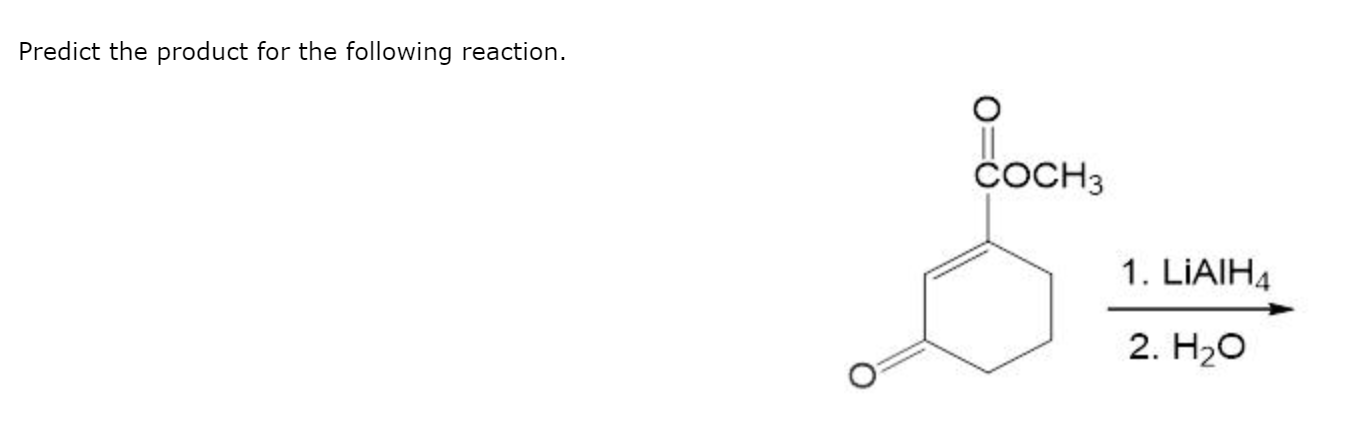 Solved Predict the product for the following reaction COCH3 | Chegg.com