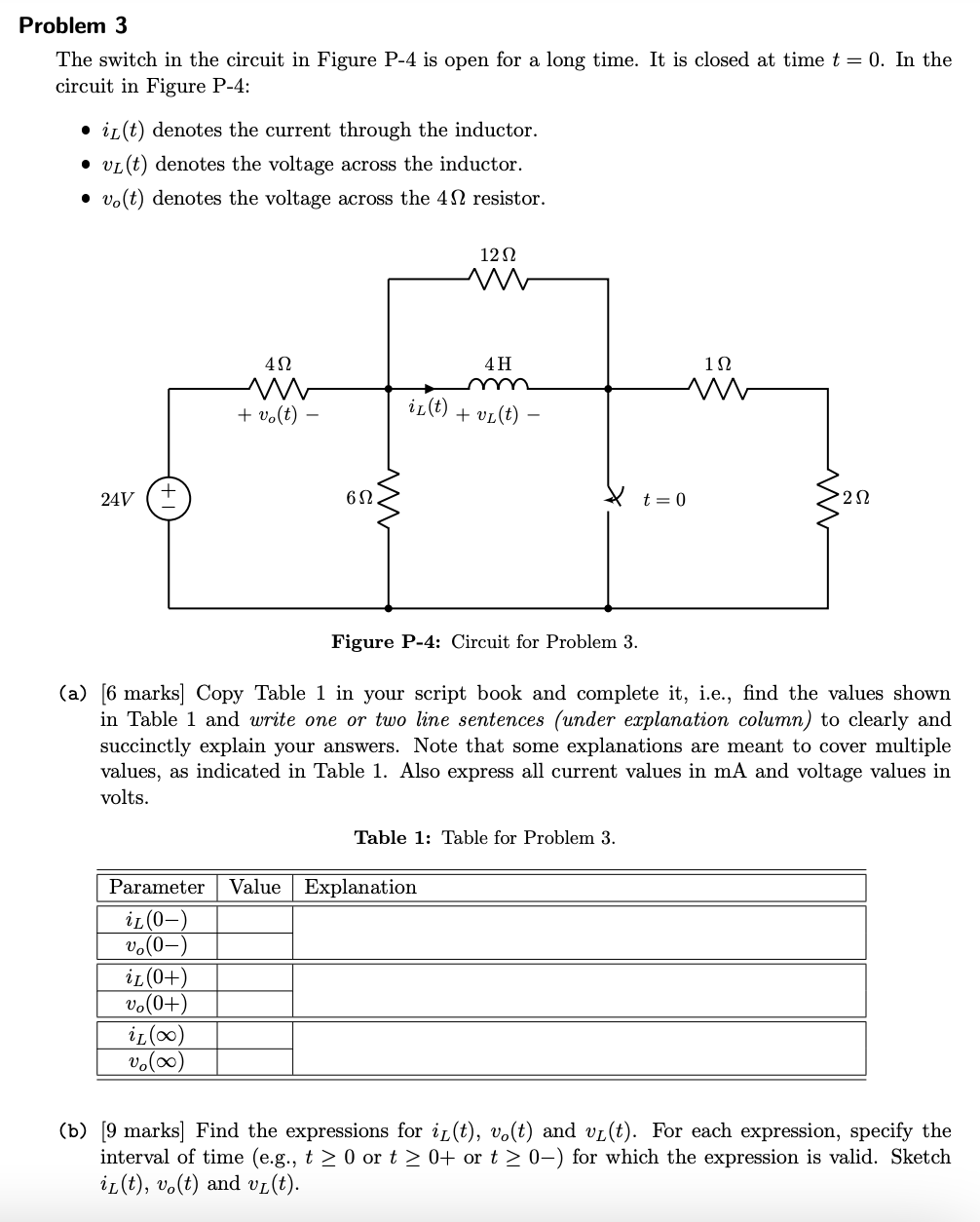Solved Problem 3The switch in the circuit in Figure P-4 ﻿is | Chegg.com