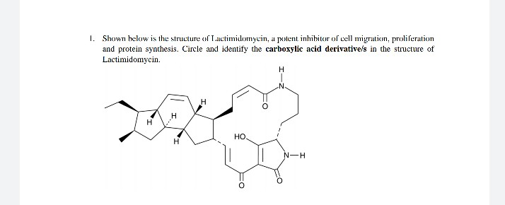 Solved I. Shown helow is the structure of Lactimidomycin, a | Chegg.com