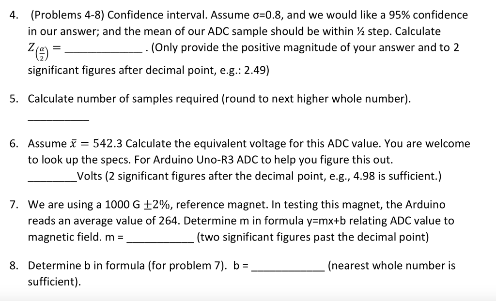 Solved 4. (Problems 4-8) Confidence interval. Assume o=0.8, | Chegg.com