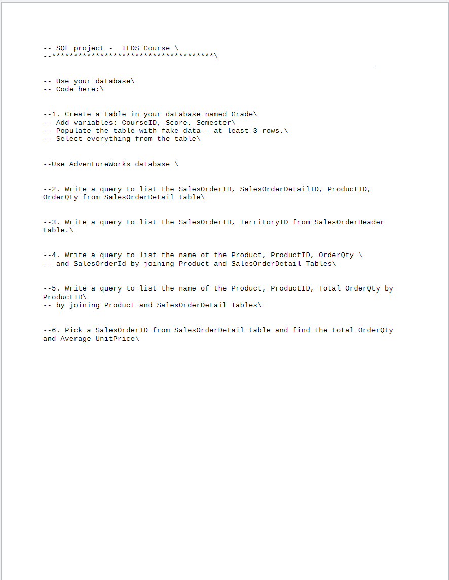 Solved Sql Project Tfds Course I Use Your Databasel
