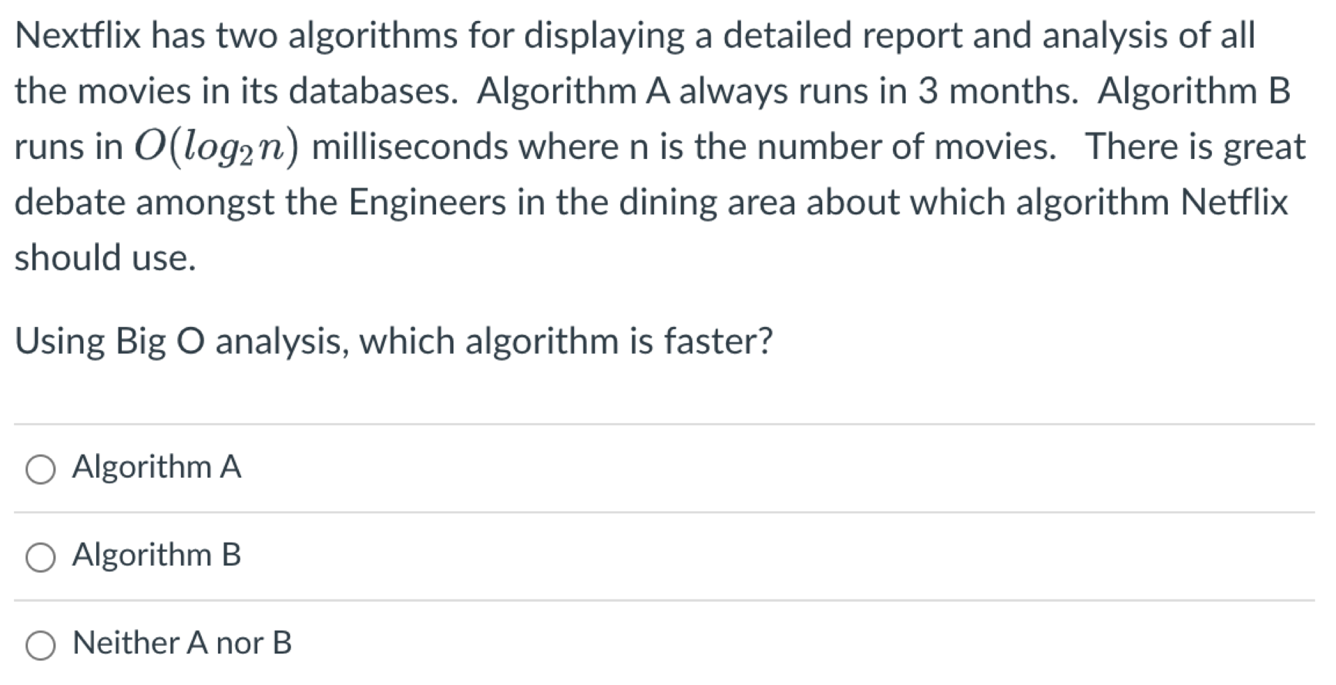 Solved Nextflix has two algorithms for displaying a detailed | Chegg.com