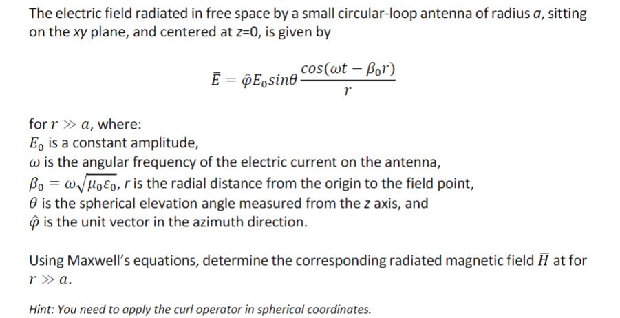 Solved The electric field radiated in free space by a small | Chegg.com