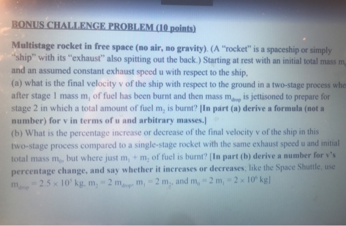 Solved BONUS CHALLENGE PROBLEM(10 points) Multistage rocket | Chegg.com