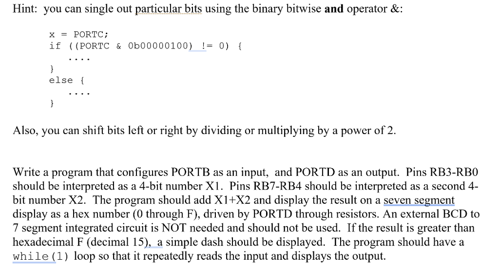 I need to write a program in C in the MPLAB X IDE, | Chegg.com
