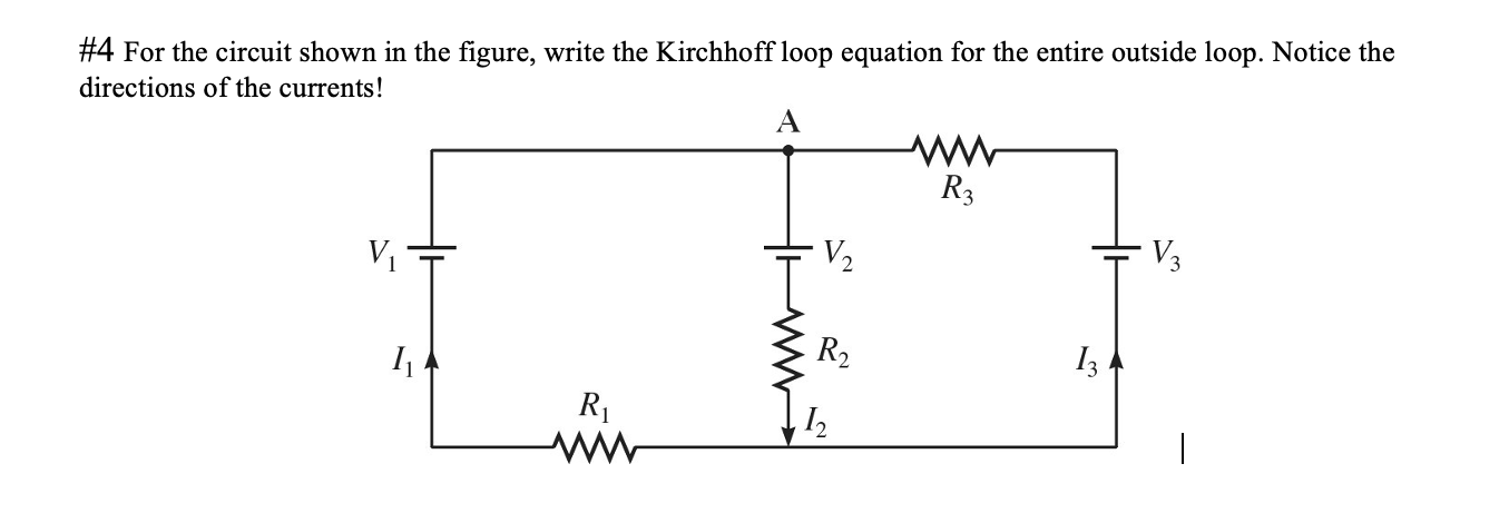 Solved \#4 For the circuit shown in the figure, write the | Chegg.com