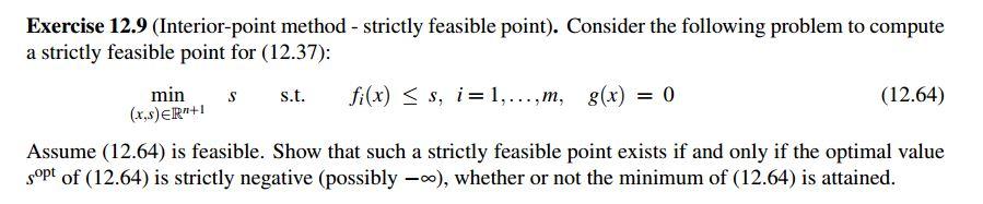 Solved Exercise 12.9 (Interior-point method - strictly | Chegg.com