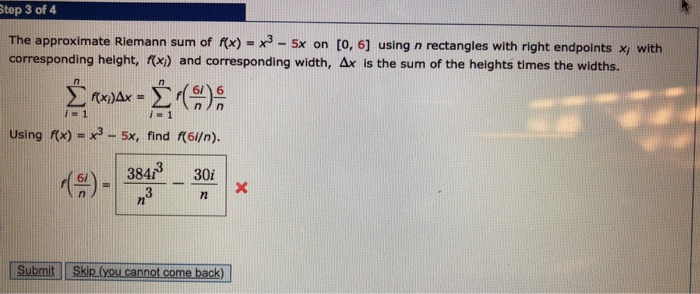 Solved Step 3 of 4 The approximate Riemann sum of x)-x3-5x | Chegg.com