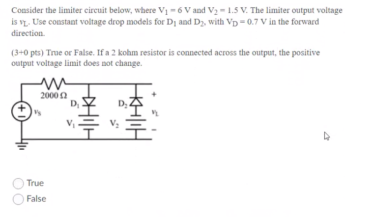 Solved Consider the limiter circuit below, where V1 = 6 V | Chegg.com
