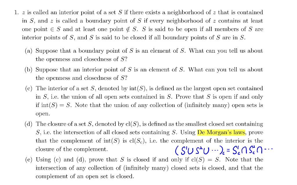 Solved 1. z is called an interior point of a set S if there | Chegg.com