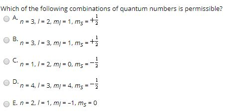Solved Which of the following combinations of quantum | Chegg.com