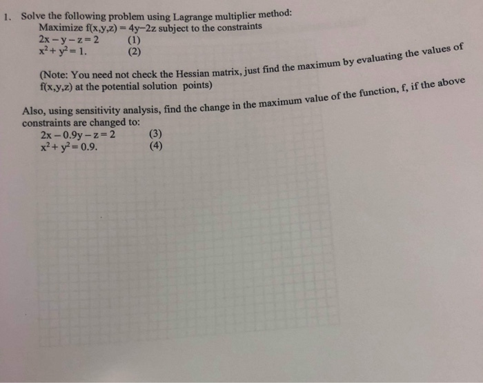 Solved Solve the following problem using Lagrange multiplier | Chegg.com