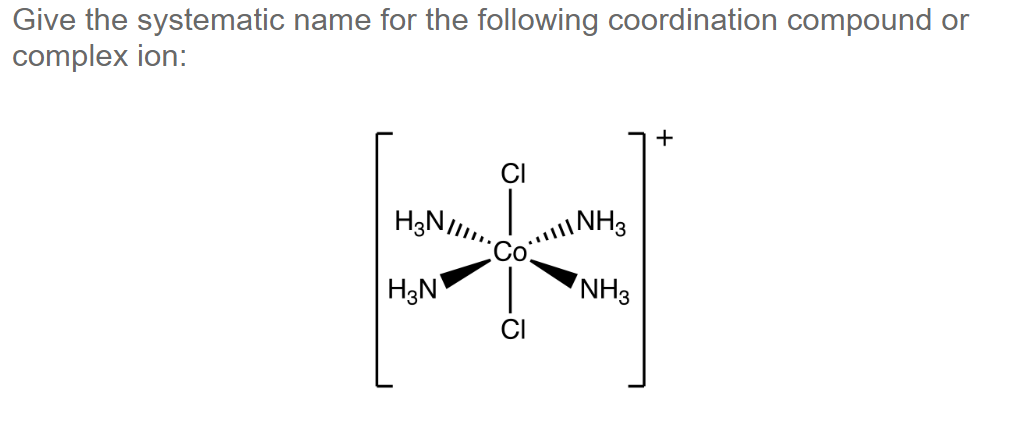 Solved Give the systematic name for the following | Chegg.com