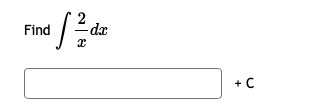 Solved Find ∫﻿﻿2xdx | Chegg.com