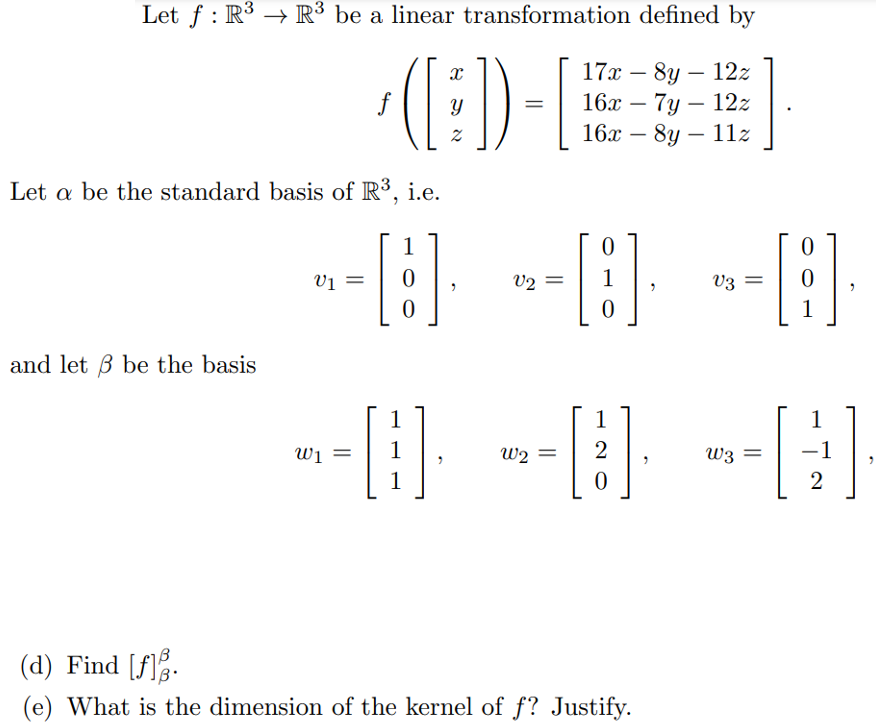 Solved Let f:R3→R3 be a linear transformation defined by | Chegg.com