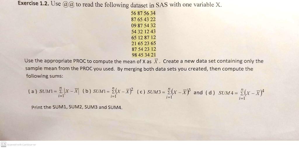 Exercise 1.2. Use @@ to read the following dataset in | Chegg.com