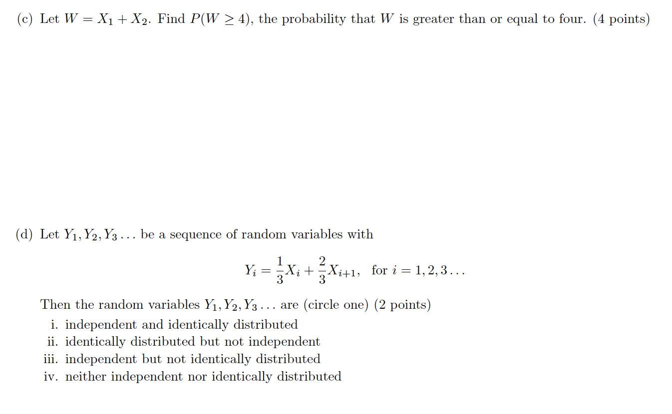 Solved Let X1, X2, X3 ... be a sequence of independent and | Chegg.com