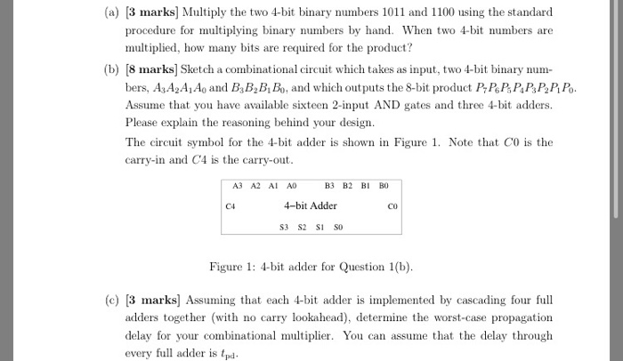 Solved A 3 Marks Multiply The Two 4 Bit Biry Numbers 1011 8907