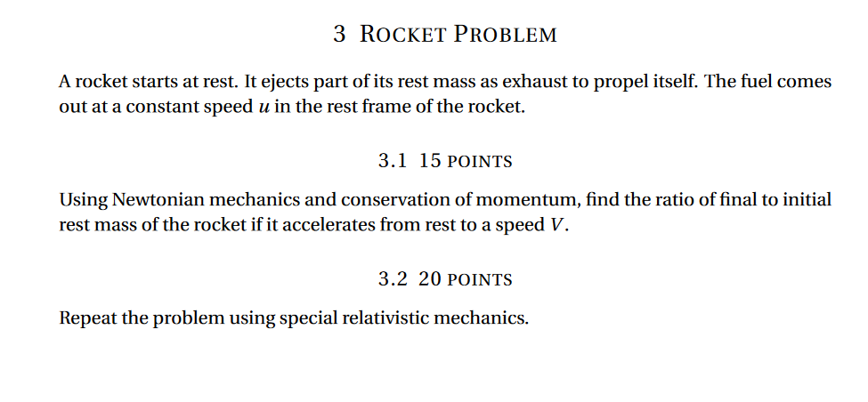 Solved 3 ROCKET PROBLEM A rocket starts at rest. It ejects | Chegg.com