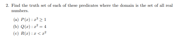 Solved 2. Find the truth set of each of these predicates | Chegg.com
