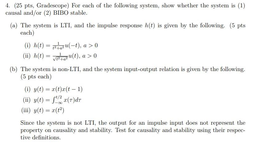 Solved 4. (25 pts, Gradescope) For each of the following | Chegg.com