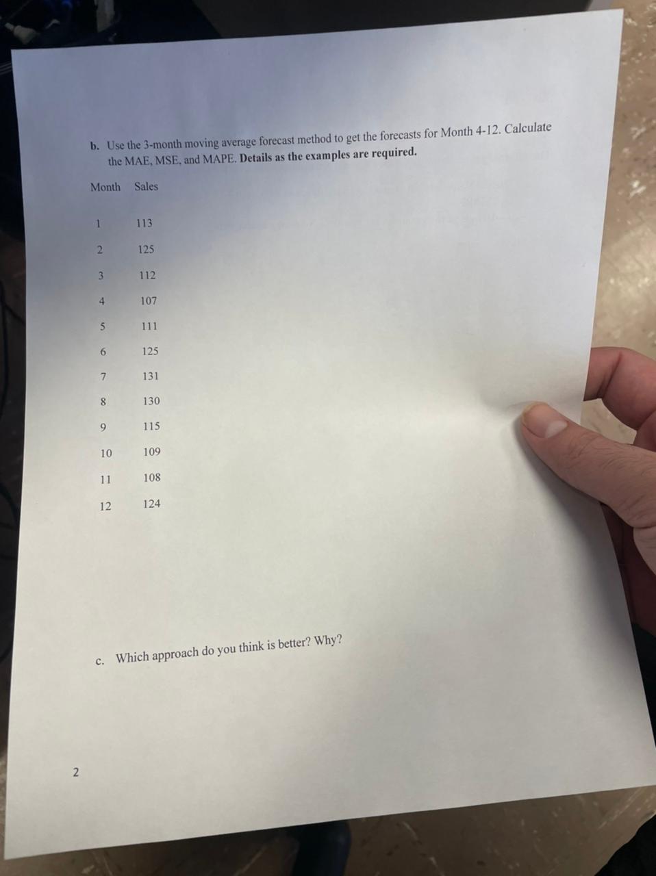 Solved b. Use the 3-month moving average forecast method to | Chegg.com