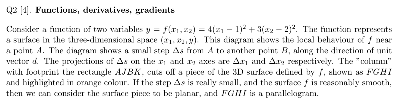 Q2 [4]. Functions, derivatives, gradients Consider a | Chegg.com