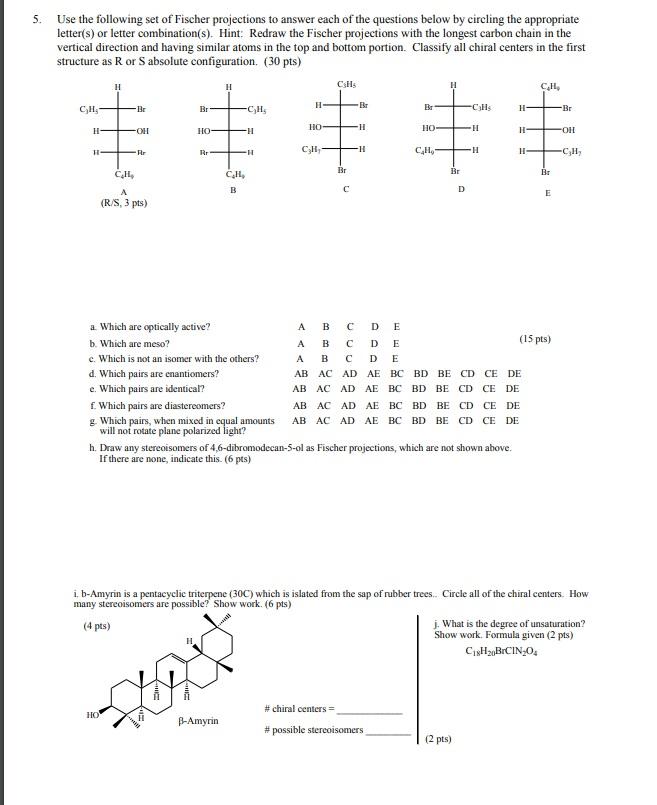 Solved 5. Use the following set of Fischer projections to | Chegg.com