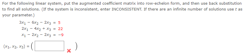 Solved For the following linear system, put the augmented | Chegg.com