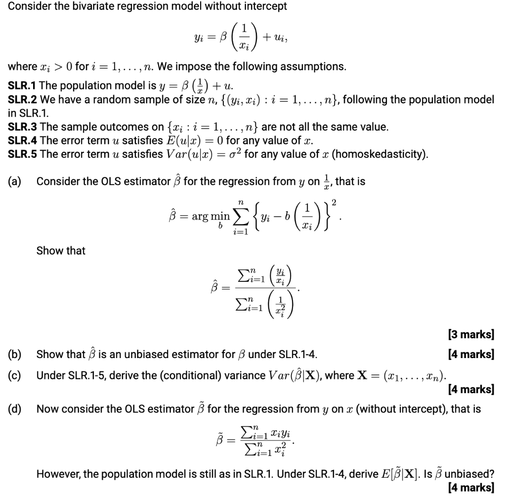 Solved Consider The Bivariate Regression Model Without 