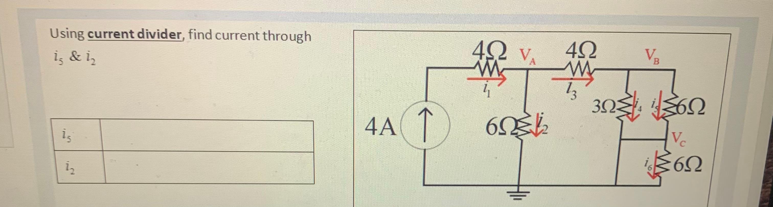Solved Using current divider, find current through i, & i, | Chegg.com