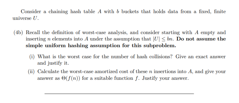 Consider a chaining hash table A with b buckets that | Chegg.com