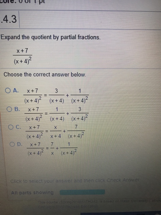 Solved 4.3 Expand the quotient by partial fractions. x +7 | Chegg.com